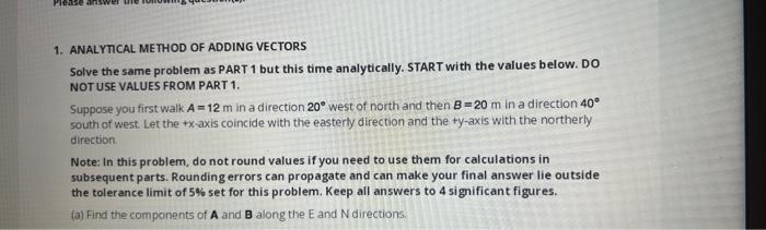 Solved 1. ANALYTICAL METHOD OF ADDING VECTORS Solve the same | Chegg.com