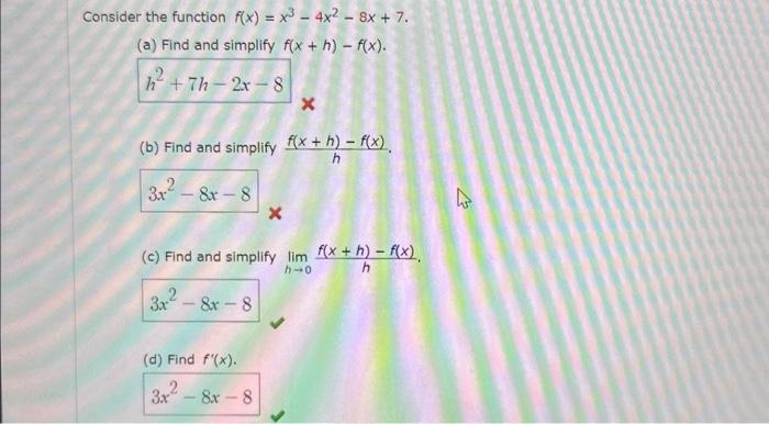 the function f(x)=x3−4x2−8x+7. (a) Find and simplify | Chegg.com