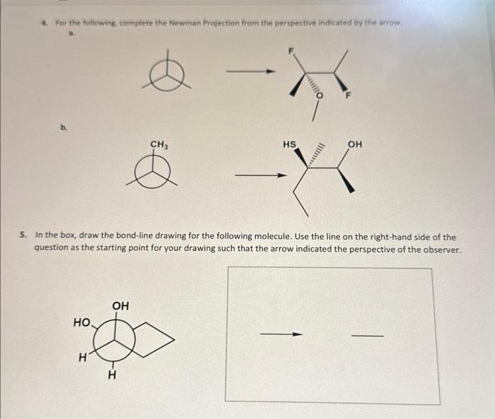 Solved 4. For the following, complete the Newman Projection | Chegg.com