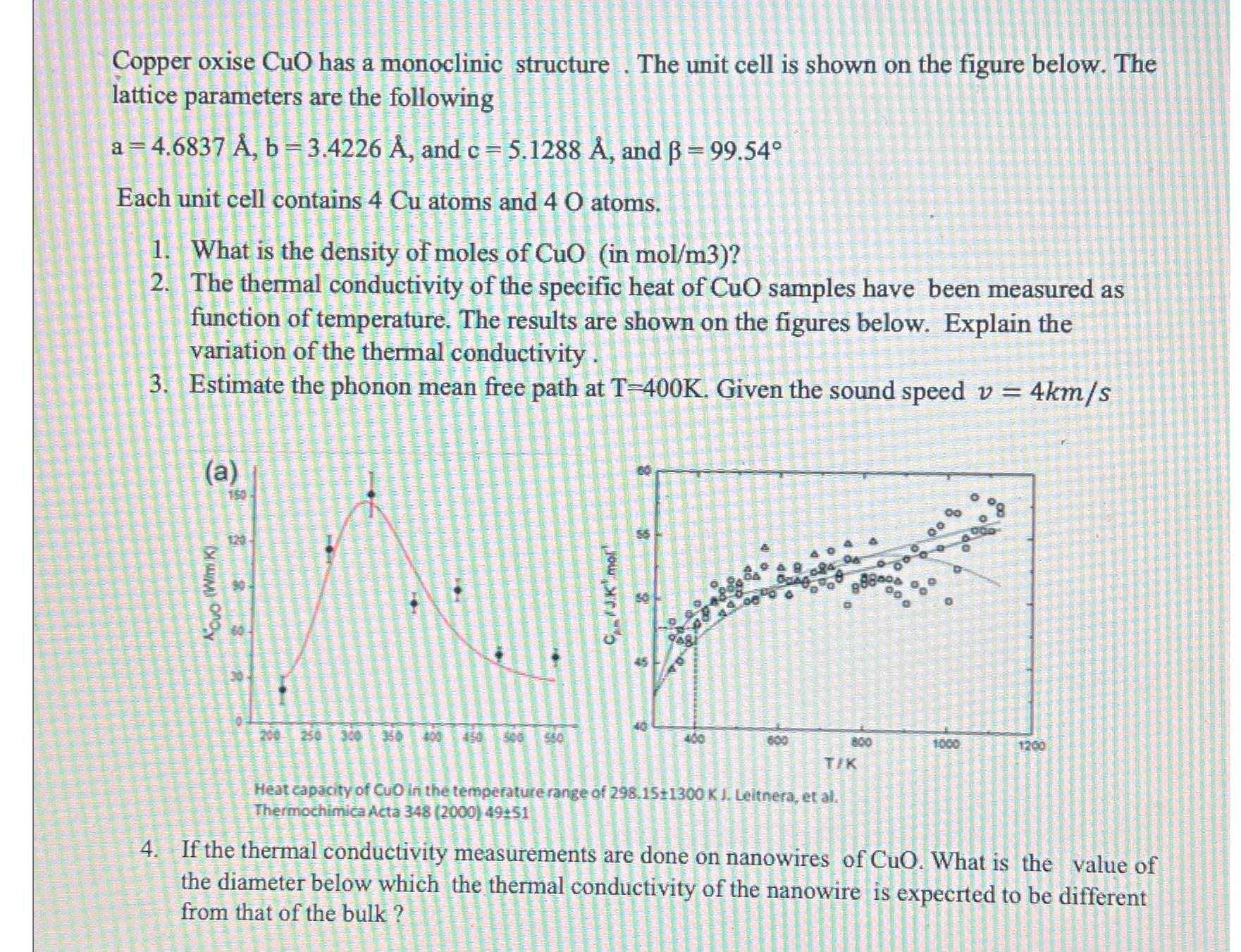 Solved Copper oxise CuO has a monoclinic structure . ﻿The | Chegg.com