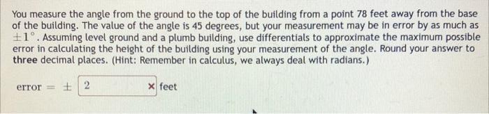 Solved You measure the angle from the ground to the top of | Chegg.com