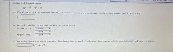 Solved Consider the following function. g(t)=t5−4t3+4t (a) | Chegg.com