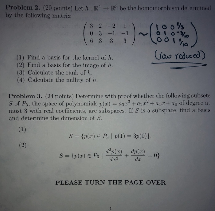 Solved Problem 2. (20 points) Let h : R4R3 be the | Chegg.com