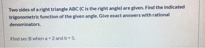 Solved Two sides of a right triangle ABC (C is the right | Chegg.com