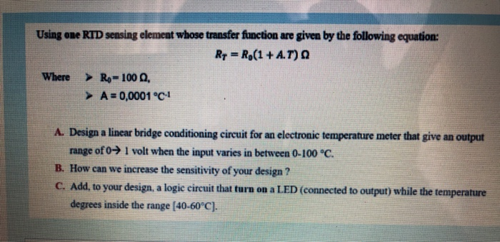 Using one RTD sensing element whose transfer function | Chegg.com