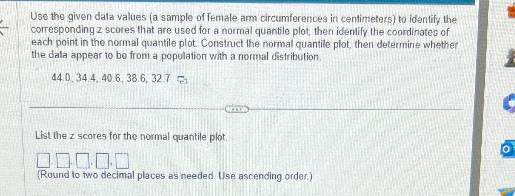 Use the given data values (a sample of female arm | Chegg.com