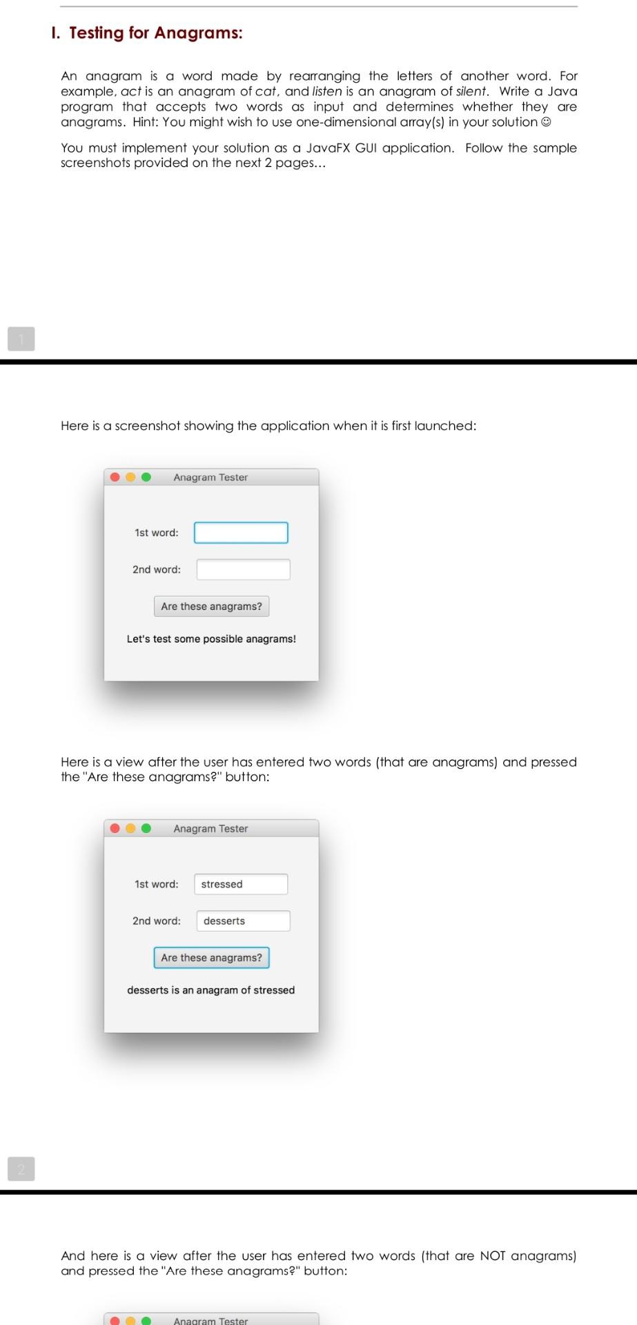 Solved I. Testing for Anagrams: An anagram is a word made by | Chegg.com
