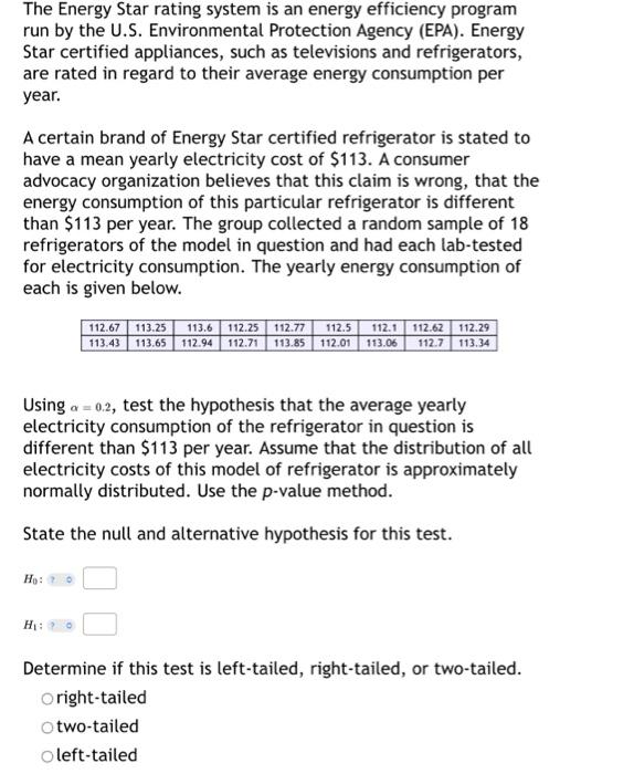 Solved The Energy Star rating system is an energy efficiency | Chegg.com