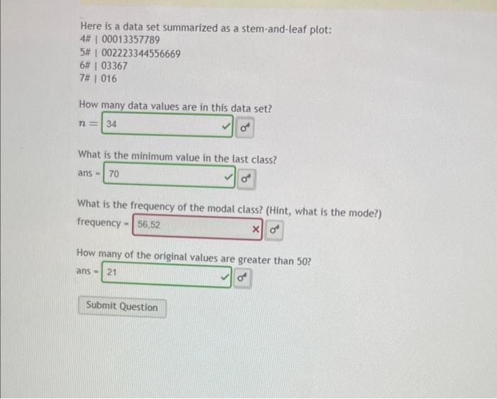 Solved Here is a data set summarized as a stem-and-leaf | Chegg.com