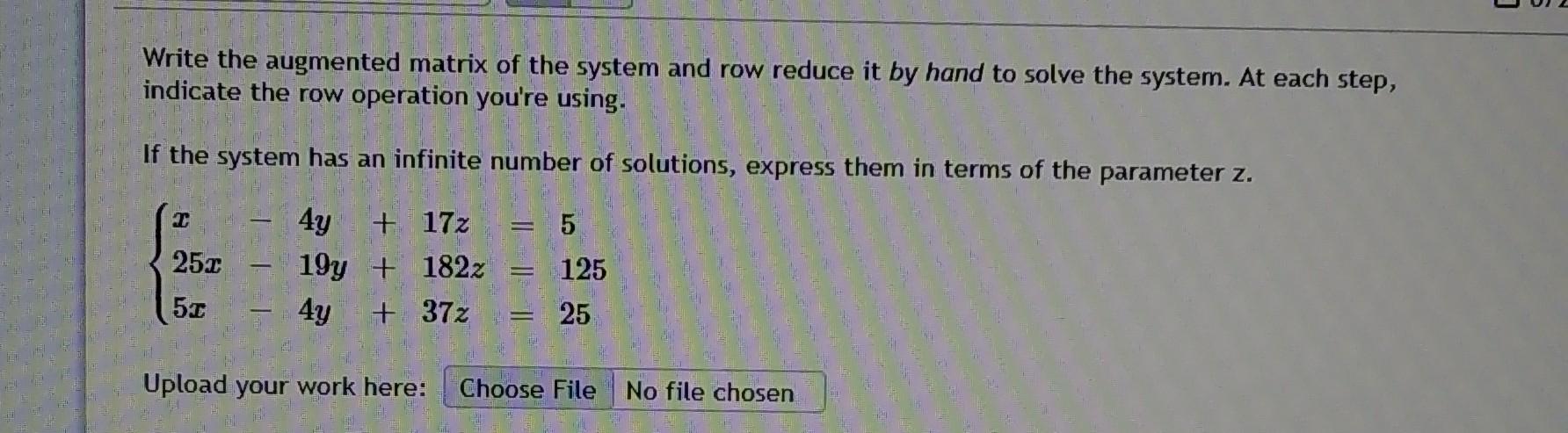 Solved Write the augmented matrix of the system and row | Chegg.com