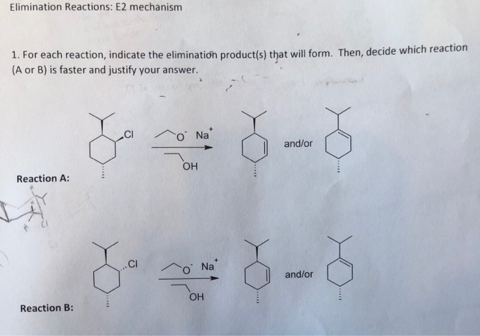 Solved Elimination Reactions: E2 mechanism 1. For each | Chegg.com