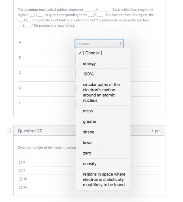 Solved The quantum-mechanical orbitals represent. A Each | Chegg.com