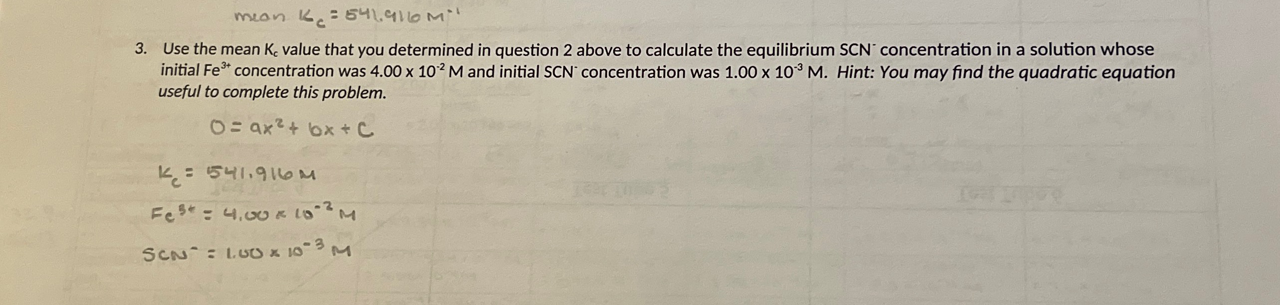Solved mean Kc=541.916M-1Use the mean Kc ﻿value that you | Chegg.com