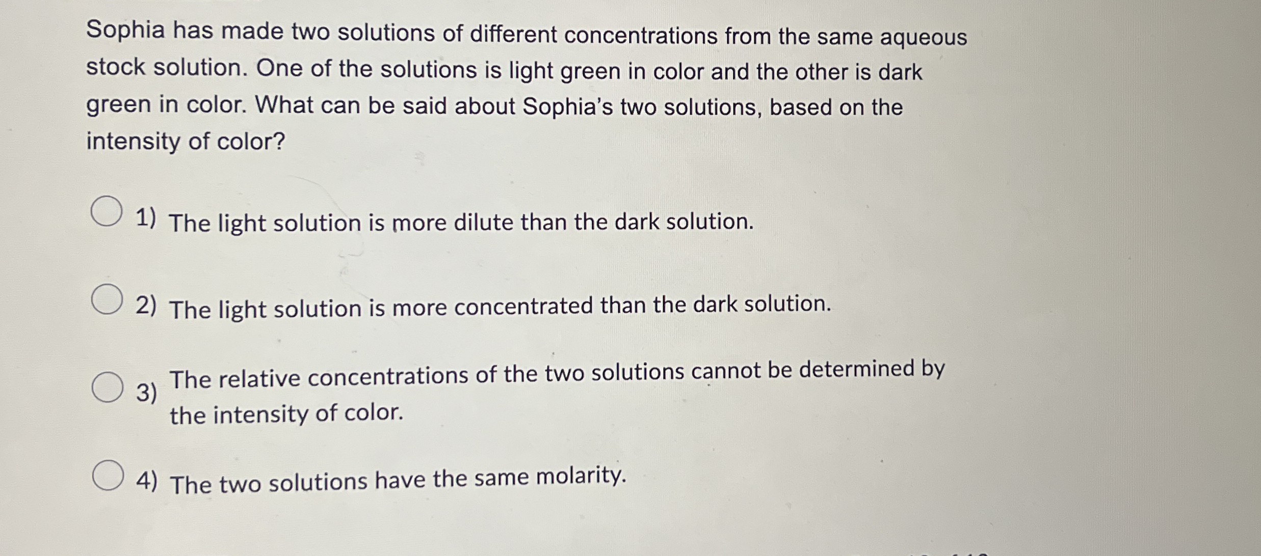 Solved Sophia has made two solutions of different | Chegg.com