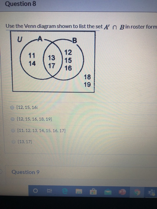 Solved Question 8 Use the Venn diagram shown to list the set | Chegg.com