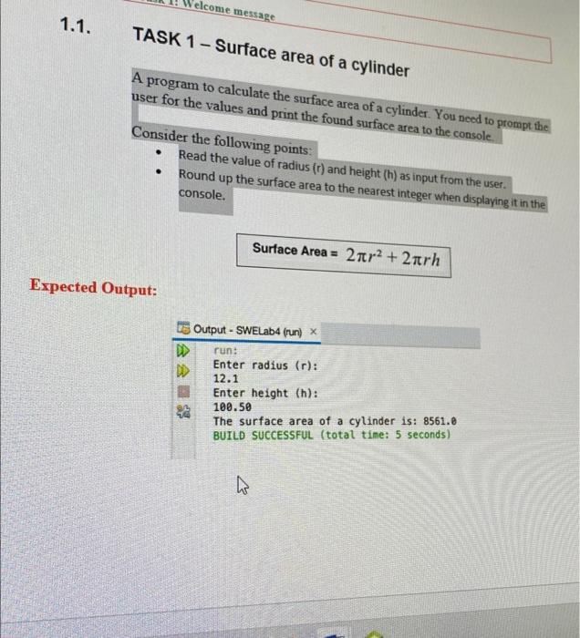 Solved TASK 1-surface area of a cylinder A program to | Chegg.com