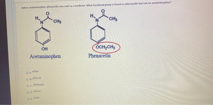 Solved Before acetaminophen, phenacetin was used as a | Chegg.com