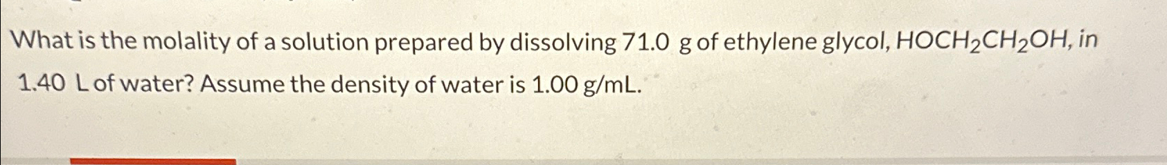 Solved What is the molality of a solution prepared by | Chegg.com