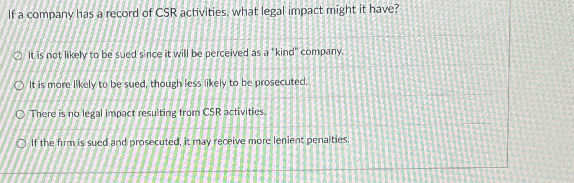 Solved If a company has a record of CSR activities, what | Chegg.com