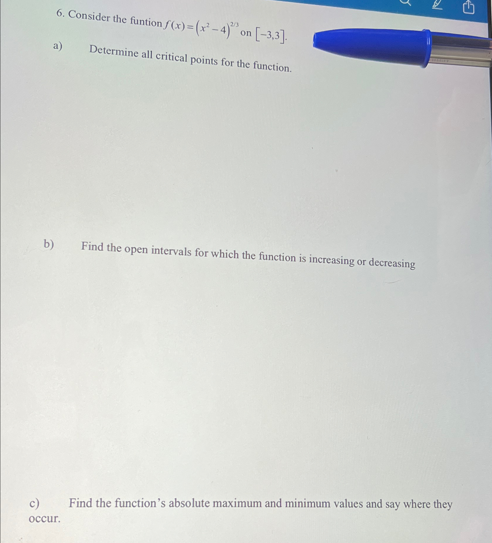 Solved Consider the funtion f(x)=(x2-4)23 ﻿on -3,3.a) | Chegg.com