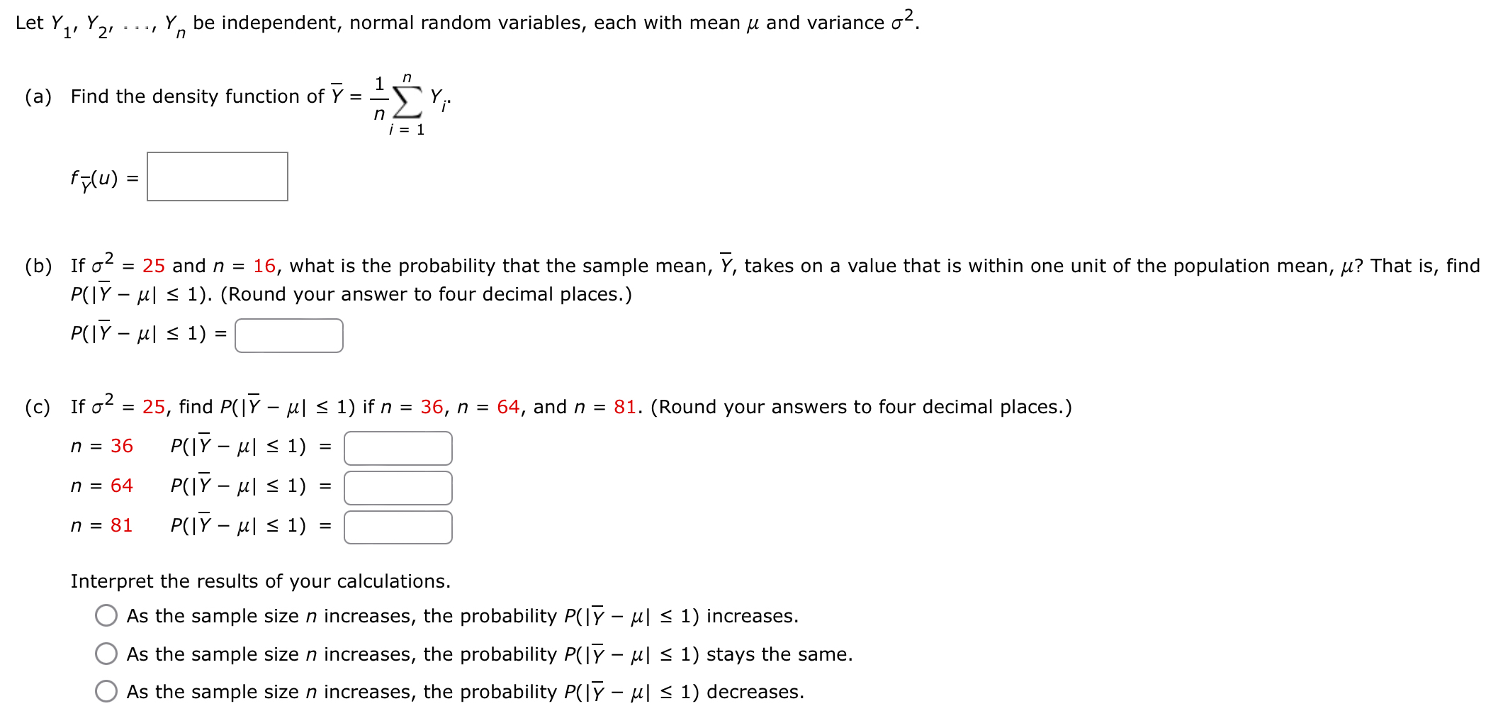Solved Let Y1,Y2,dots,Yn ﻿be independent, normal random | Chegg.com