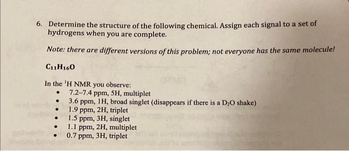 Solved 6. Determine the structure of the following chemical. | Chegg.com