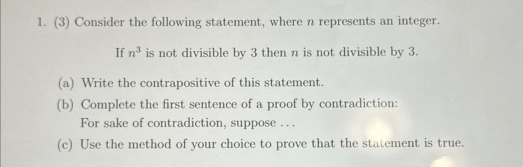 Solved (3) ﻿Consider the following statement, where n | Chegg.com