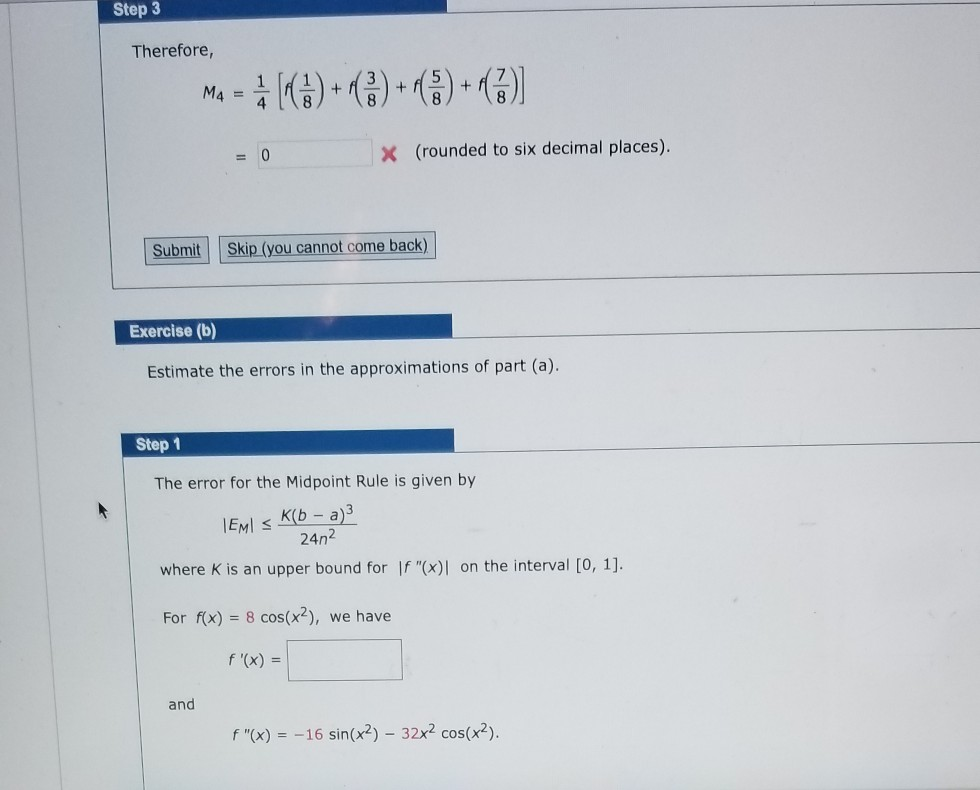 Solved Given the integral below, do the following. 8 cos(x2) | Chegg.com