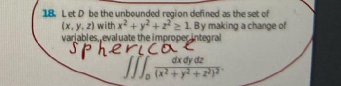 Solved 8. Let D be the unbounded region defined as the set | Chegg.com