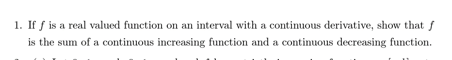 Solved If f ﻿is a real valued function on an interval with a | Chegg.com