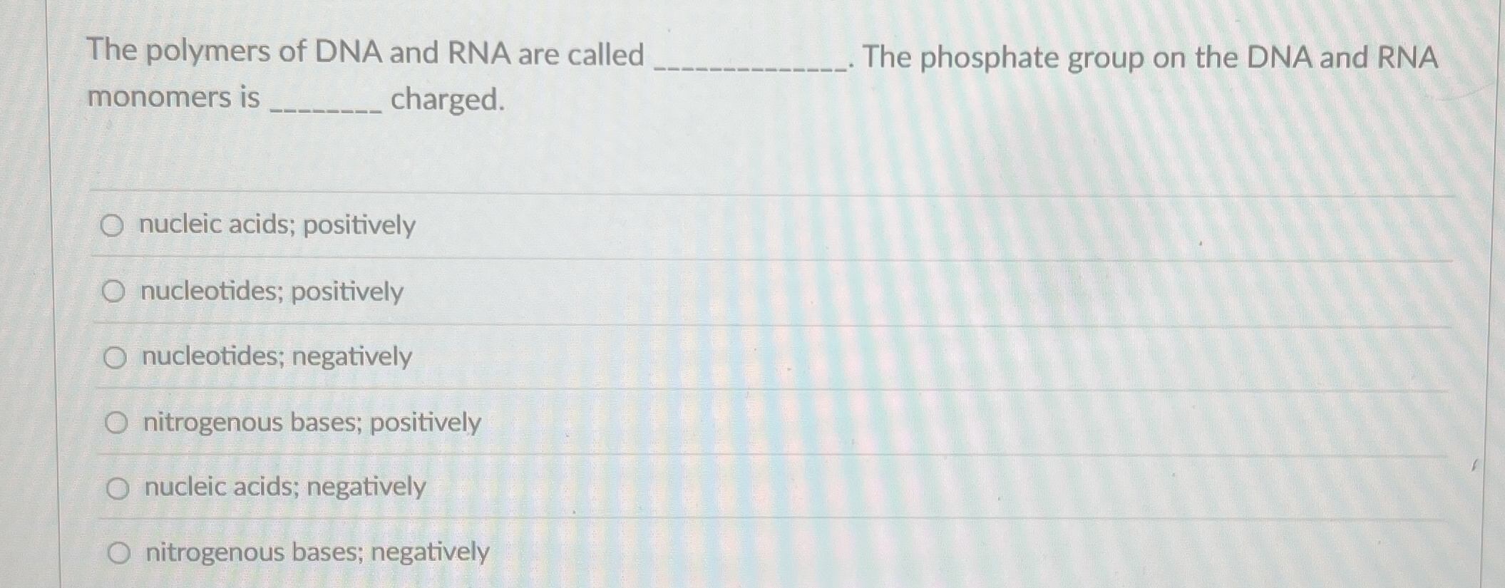 Solved The polymers of DNA and RNA are calledThe phosphate | Chegg.com
