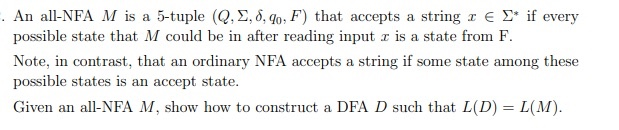 Solved . An all-NFA M is a 5-tuple (Q.2,8,90,F) that accepts | Chegg.com