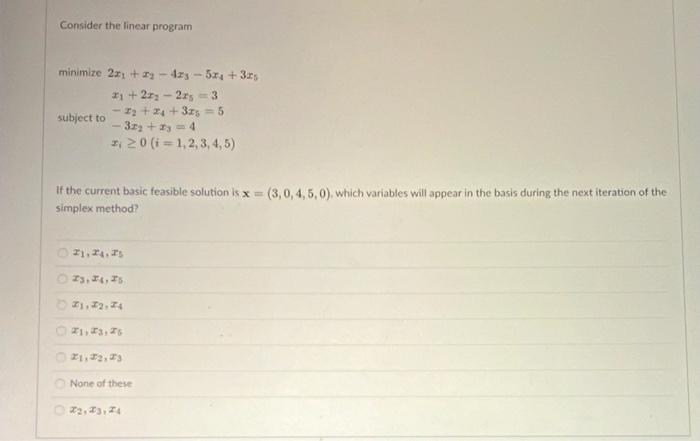 Solved Consider the linear program minimize 2x + y - 433 - | Chegg.com