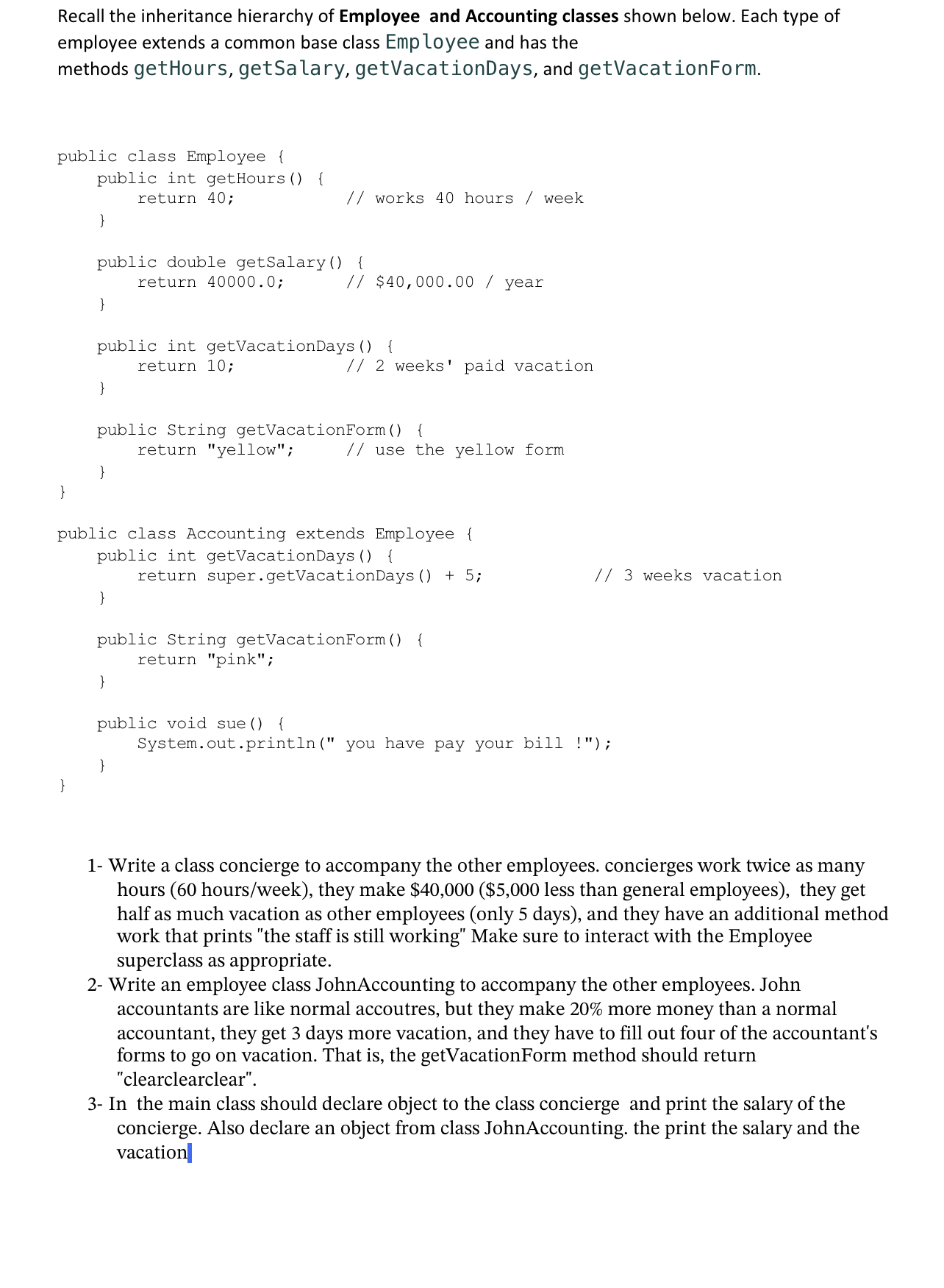 Recall the inheritance hierarchy of Employee and | Chegg.com