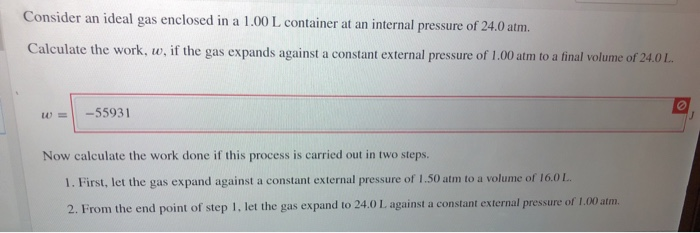 Solved Consider an ideal gas enclosed in a 1.00 L container | Chegg.com