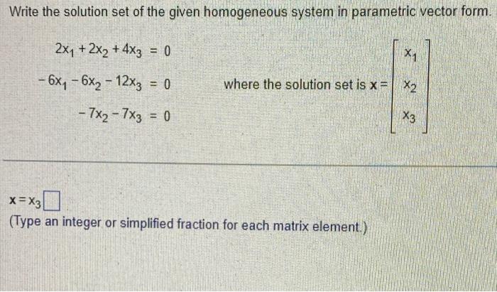 Solved Write the solution set of the given homogeneous | Chegg.com