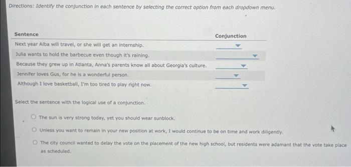 Directions: Identify the conjunction in each sentence | Chegg.com