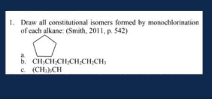 Solved 1. Draw all constitutional isomers formed by | Chegg.com