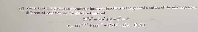 Solved (2) ﻿Verify that the given two-parameter family of | Chegg.com