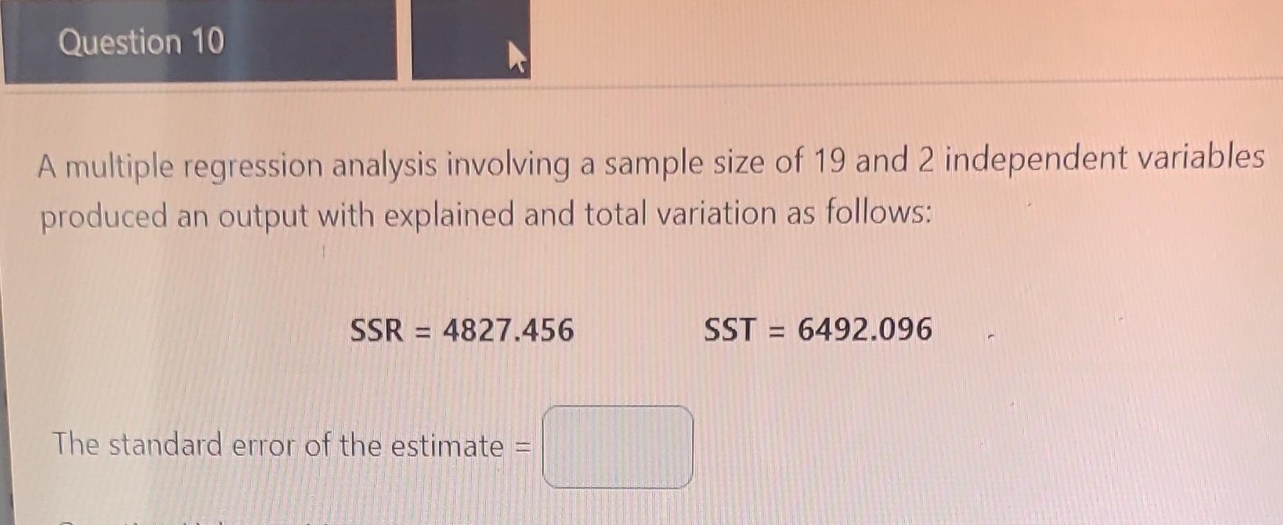 Solved A multiple regression analysis involving a sample | Chegg.com