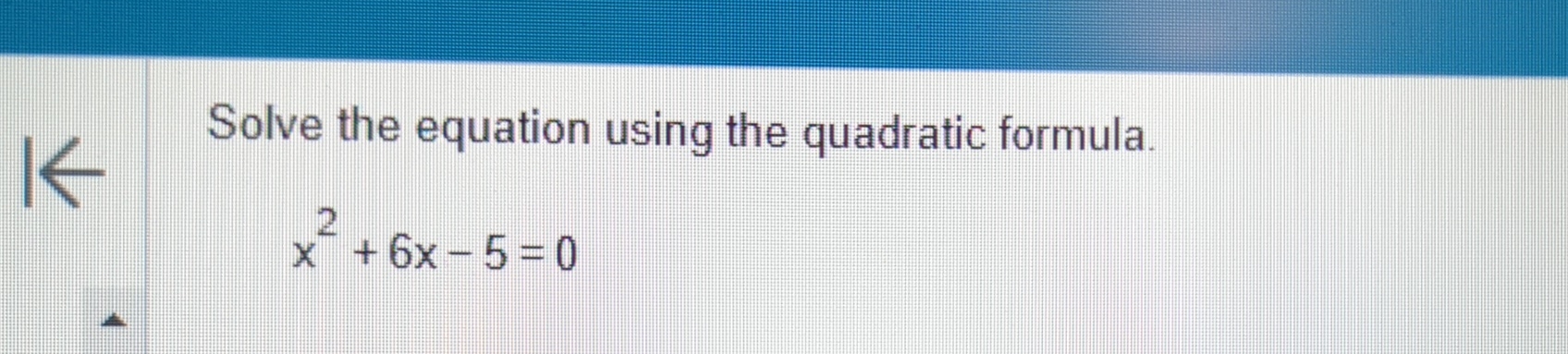 Solved Solve the equation using the quadratic | Chegg.com