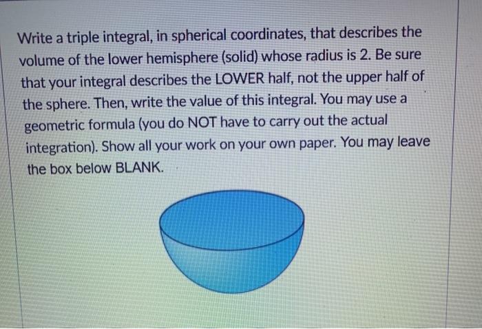solved-write-a-triple-integral-in-spherical-coordinates-chegg