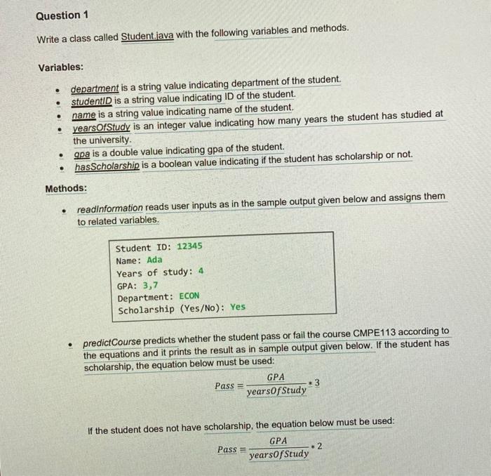 Solved Question 1 Write a class called Student.java with the | Chegg.com