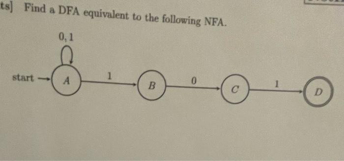 Solved s] Find a DFA equivalent to the following NFA | Chegg.com
