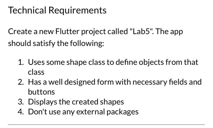I need help to create an application using Flutter, | Chegg.com