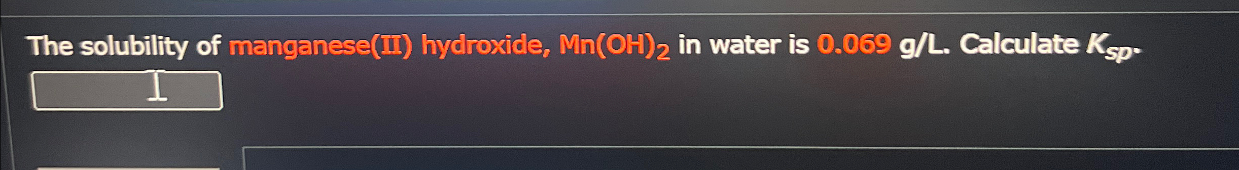 Solved The solubility of manganese(ii) ﻿hydroxide, Mn(OH)2 | Chegg.com
