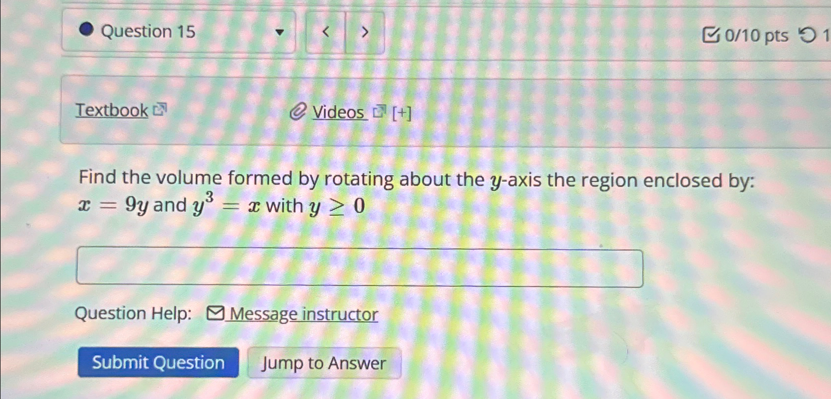 Solved Question 15010 ﻿pts1TextbookVideos Find the volume | Chegg.com