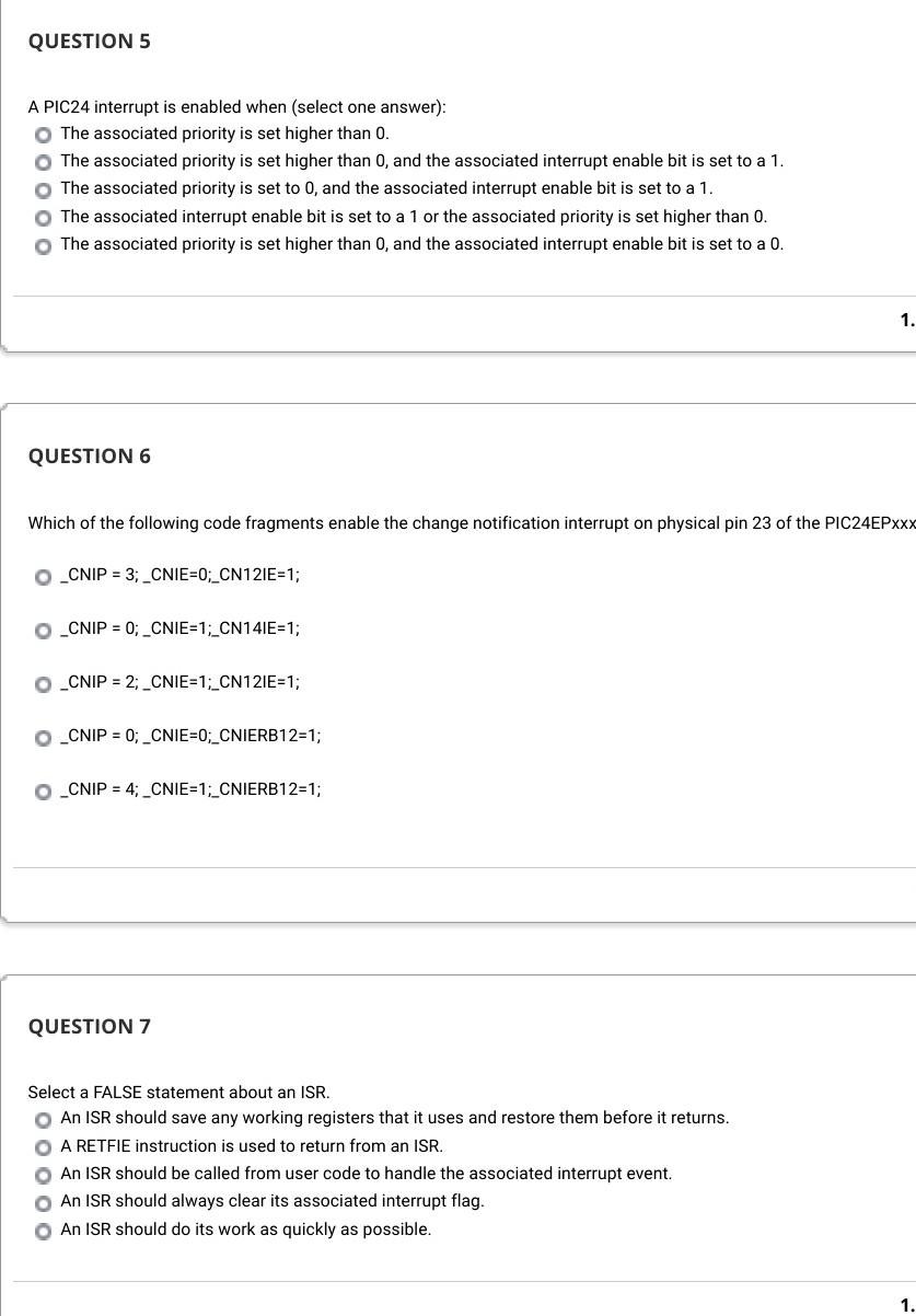Solved A PIC24 interrupt is enabled when (select one | Chegg.com