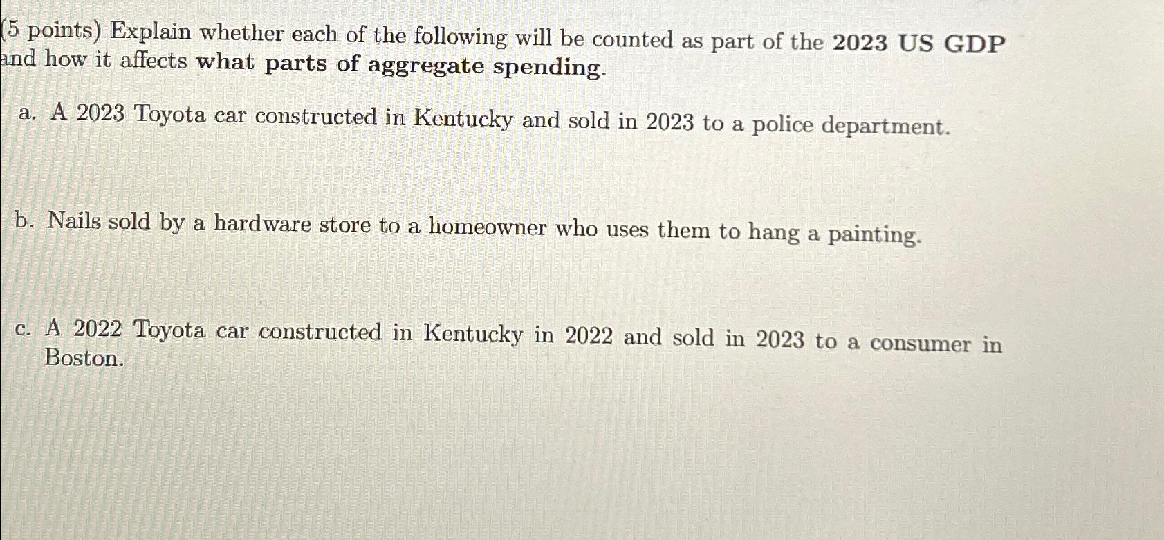 Solved (5 ﻿points) ﻿Explain whether each of the following | Chegg.com