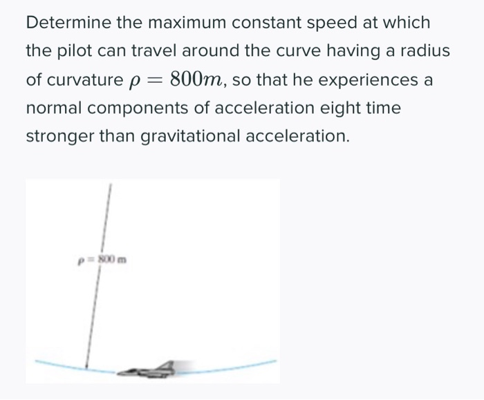 Solved Determine the maximum constant speed at which the | Chegg.com
